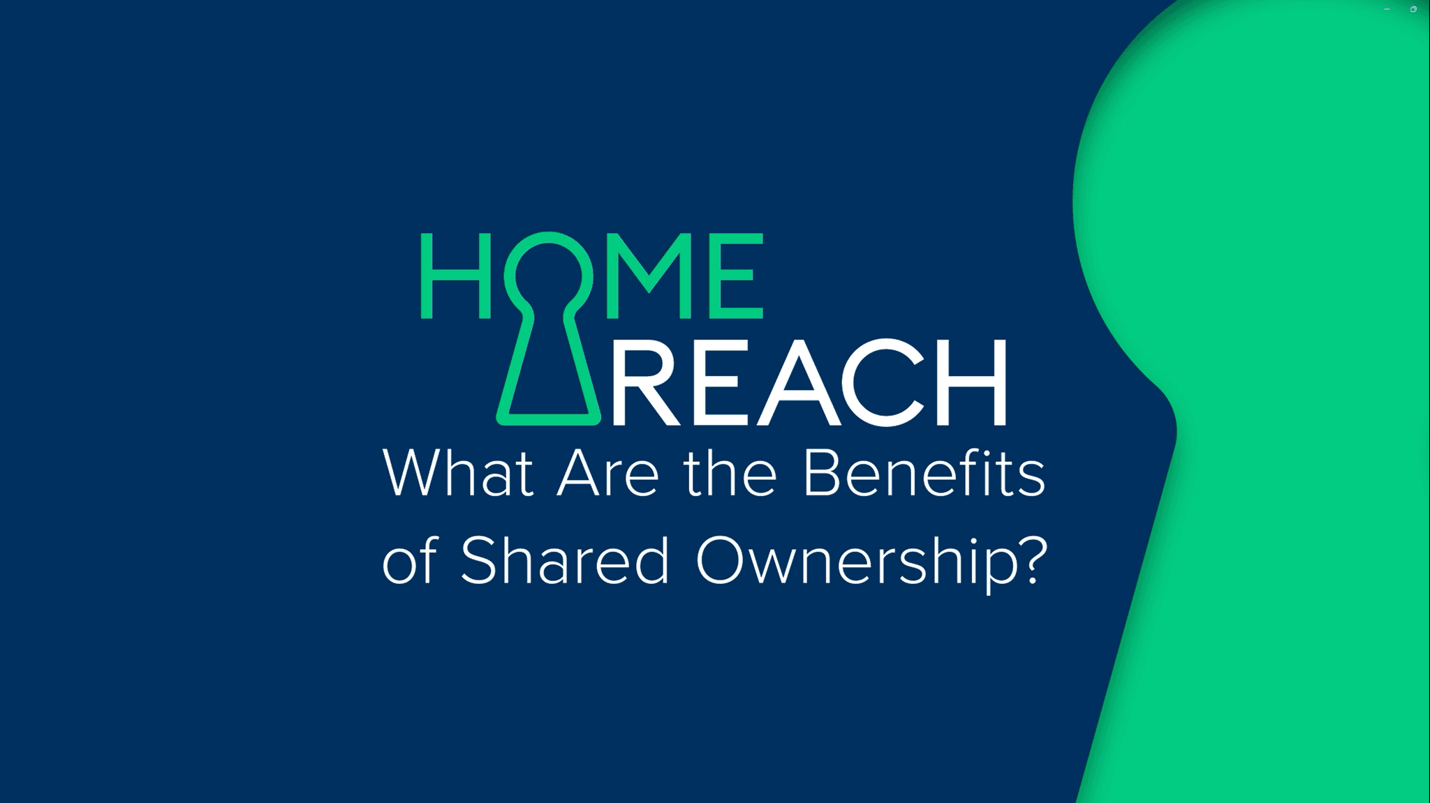 Home Reach: Shared Ownership Scheme England - Home Reach